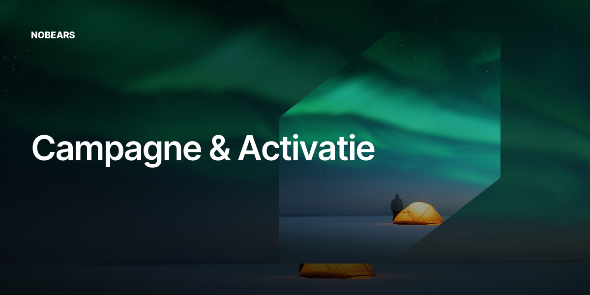 Campagne & Activatie